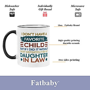 Fatbaby Funny Coffee Mug Gifts for Daughter In Law From Mother In Law,Father In Law,Daughter-in-law Gifts for Mother’s Day Birthday Christmas Thanksgiving,Dauther In Law Tea Cup 11OZ