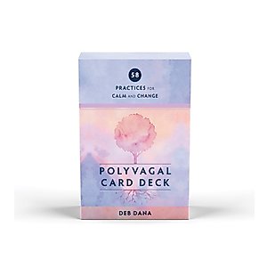 Polyvagal Card Deck: 58 Practices for Calm and Change