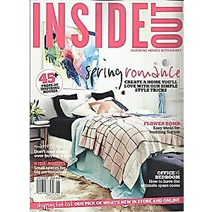 INSIDE OUT, SEPTEMBER, 2013 (INSPIRING HOMES WITH HEART) SPRING ROMANCE