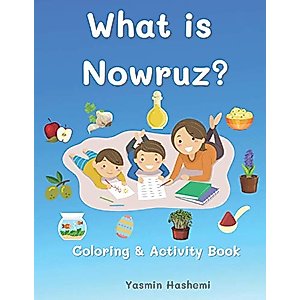 What is Nowruz?: Coloring and Activity Book