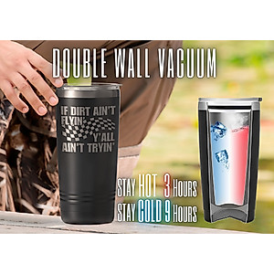 Onebttl Dirt Track Racing Gifts For Men, Gifts for Dirt Racing Lover, 20 oz/590 ml Stainless Steel Insulated Tumbler with Straw, Lid, If Dirt ain't Flyin' Y' All ain't Tryin'