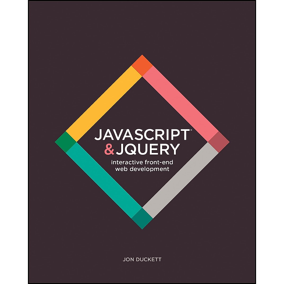 JavaScript and jQuery: Interactive Front-End Web Development