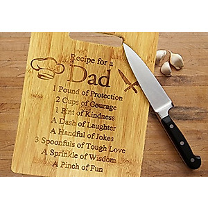 Recipe for a Dad Cute Funny Laser Engraved Bamboo Cutting Board - Wedding, Housewarming, Anniversary, Birthday, Father's Day, Gift For Him, For Her, For Boys, For Girls, For Husband, For Them