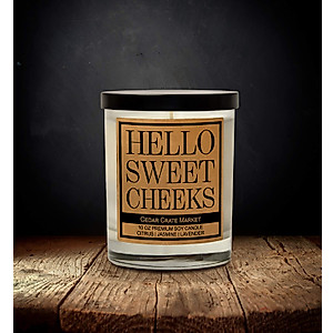 CEDAR CRATE MARKET Hello Sweet Cheeks, Kraft Label Scented Soy Candle, Citrus, Jasmine, Lavender, 10 Oz. Glass Jar Candle, Made in The USA, Decorative Candles, Funny and Sassy Gifts