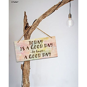 Today is A Good Day to Have A Good Day 20X30 cm Metal Retro Look Decoration Art Sign for Home Kitchen Bathroom Farm Garden Garage Inspirational Quotes Wall Decor
