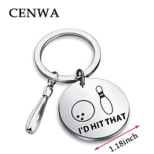 CENWA Bowling Keychain Bowler Gift Bowling Team Gift I’d Hit That Keychain Bowling Jewelry Gift For Bowling Lovers (I’d Hit That k)