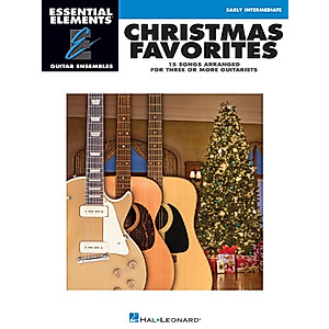 Christmas Favorites: Essential Elements Guitar Ensembles Early Intermediate Level