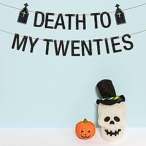 Death To My Twenties Banner, Death to My 20s Decorations, 30th Birthday Banner, Funeral for My Youth, 30th Birthday Party Decorations Black Glitter