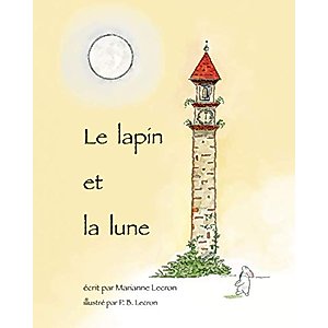 Le Lapin et la Lune (French Edition)