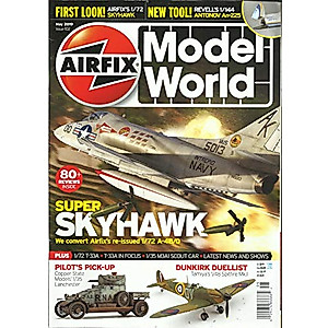 AIR FIX MODEL WORLD MAGAZINE, SUPER SKYHAWK MAY, 2019 ISSUE, 102