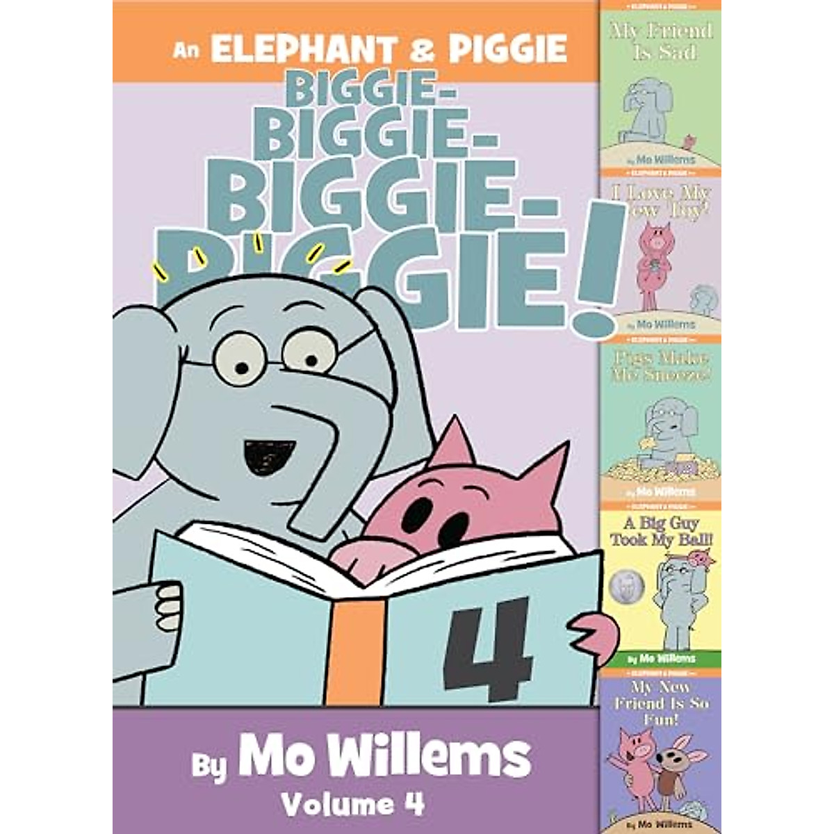 An Elephant & Piggie Biggie! Volume 4 (An Elephant and Piggie Book)