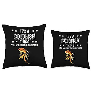 Funny Goldfish Gifts Women Men Kids Thing Funny Quote Fish Goldfish Throw Pillow, 16x16, Multicolor