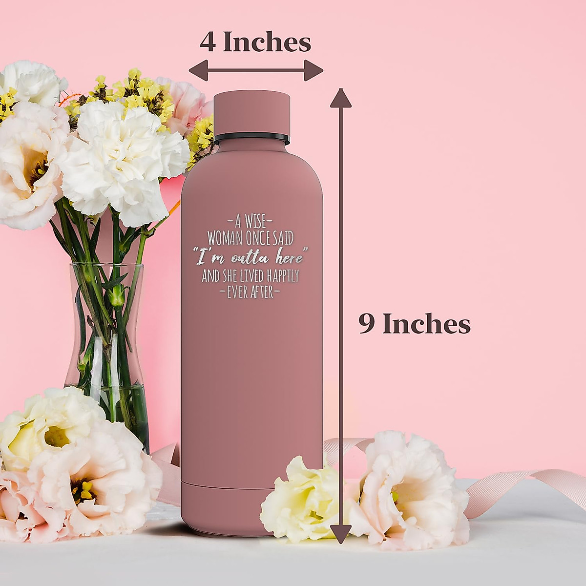 shop4ever A Wise Woman Once Said I'm Outta Here and Lived Happily Ever After Engraved Insulated Stainless Steel Water Bottle Tumbler Cap Lid 17 oz. (Pink)