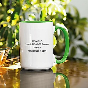 Special Person Gift for Front Desk Agent Receptionist Coworker Humor 11oz 15oz Inner Color Accent Mug