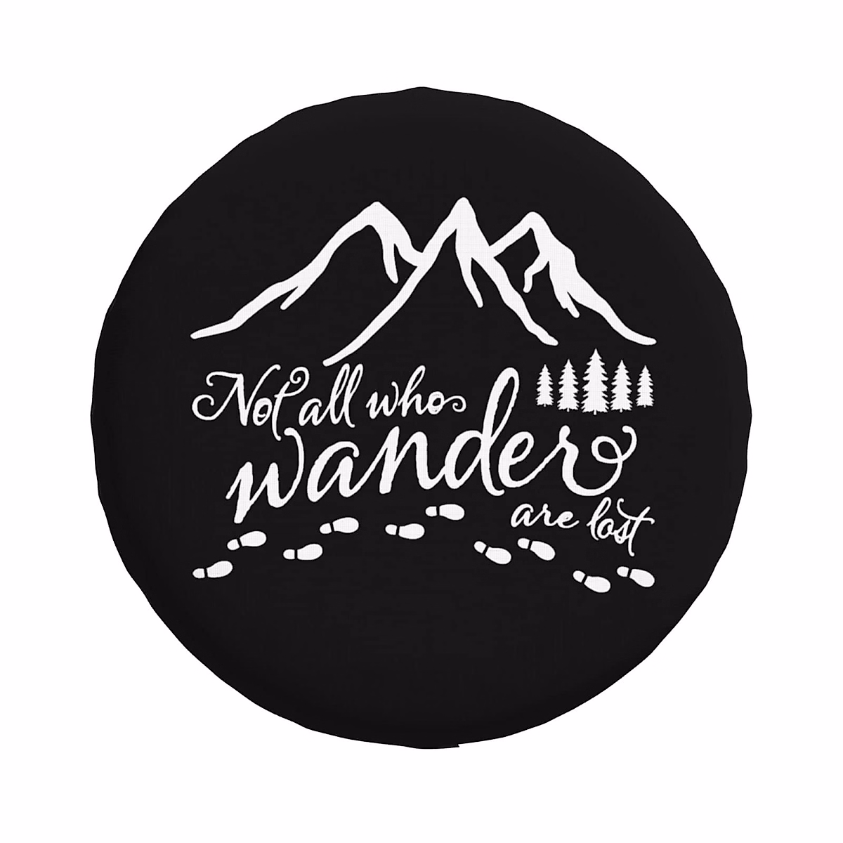 Not All Who Wander are Lost Spare Tire Cover Universal Wheel Cover Waterproof Dust-Proof Tire Protectors Fits for Wrangler Trailer RV SUV and Many Vehicles