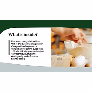 A Good Bake: The Art and Science of Making Perfect Pastries, Cakes, Cookies, Pies, and Breads at Home: A Cookbook