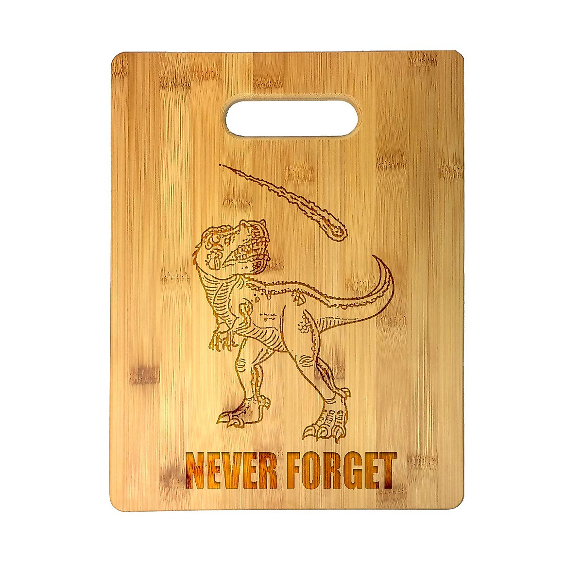 Dinosaur Never Forget Asteroid & Tyrannosaurus Rex Humor Funny Laser Engraved Bamboo Cutting Board - Wedding, Housewarming, Anniversary, Birthday, Father's Day, Gift