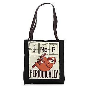 Sloths Lovers Funny Science Sloth Shirt- I Nap Periodically Tote Bag