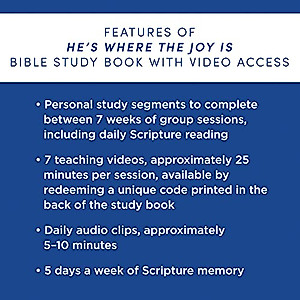 He's Where the Joy Is - Bible Study Book with Video Access: Getting to Know the Captivating God of the Trinity