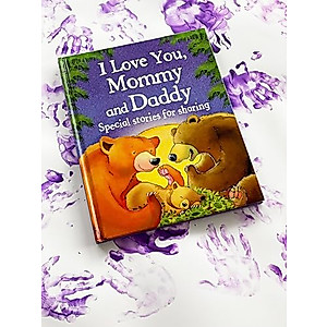 I Love You, Mommy and Daddy Children's Picture Book for bedtime, reading together, Mother's Day and Father's Day gifts, and more
