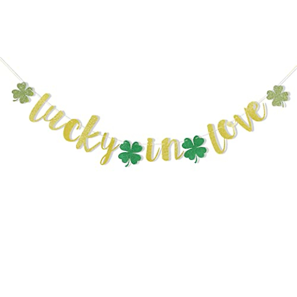 Lucky in Love Banner - St Patricks Day Decoration,st Patricks Day Banner,st Patricks Day Wedding Decor, St Patricks Day Bridal Shower,lucky in Love St Patricks Bachelorette Party Banner
