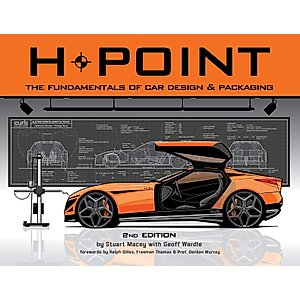 H-Point 2nd Edition: The Fundamentals of Car Design & Packaging