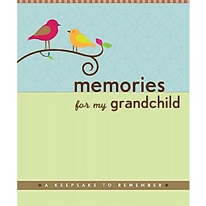 Memories for My Grandchild: A Keepsake to Remember (Grandparent's Memory Book) by Suzanne Zenkel (2010-03-15)