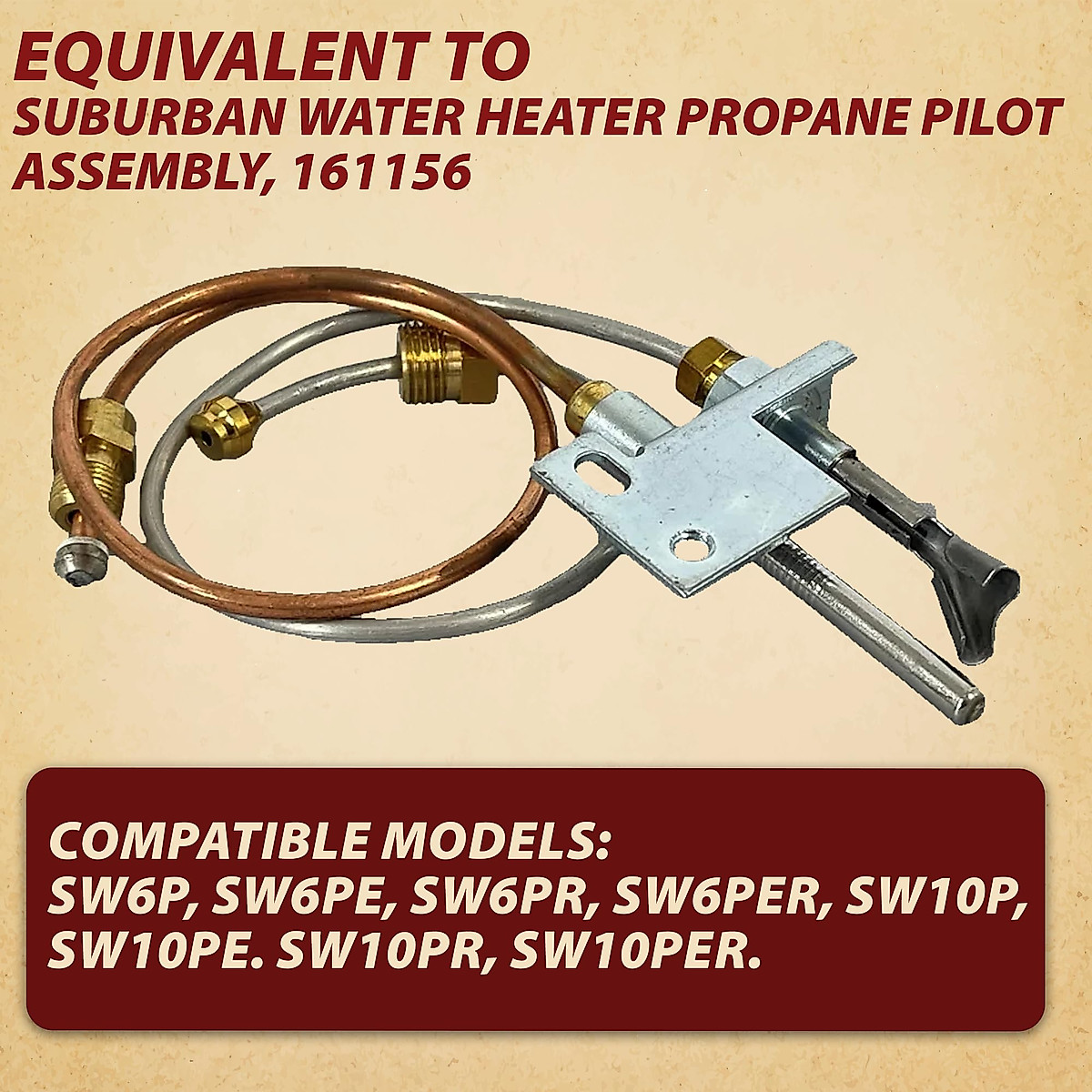 Pellethead Suburban 161156 RV Camper Water Heater Propane Pilot Burner Assembly Compatiable with Models SW6P, SW6PE, SW6PR, SW6PER, SW10P, SW10PE. SW10PR, SW10PER