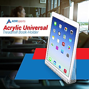 Adir Treadmill Tablet Holder - Exercise Bike Reading Stand/Acrylic Book Holder for Ipad, Tablet, Magazines and Books (9 x 11 x 2.5)
