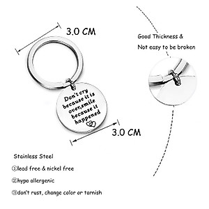 Gzrlyf New Beginning Gifts Keychain Inspirational Gifts Retirement Gifts Don't Cry Because It is Over Smile Because It Happened (Keychain)