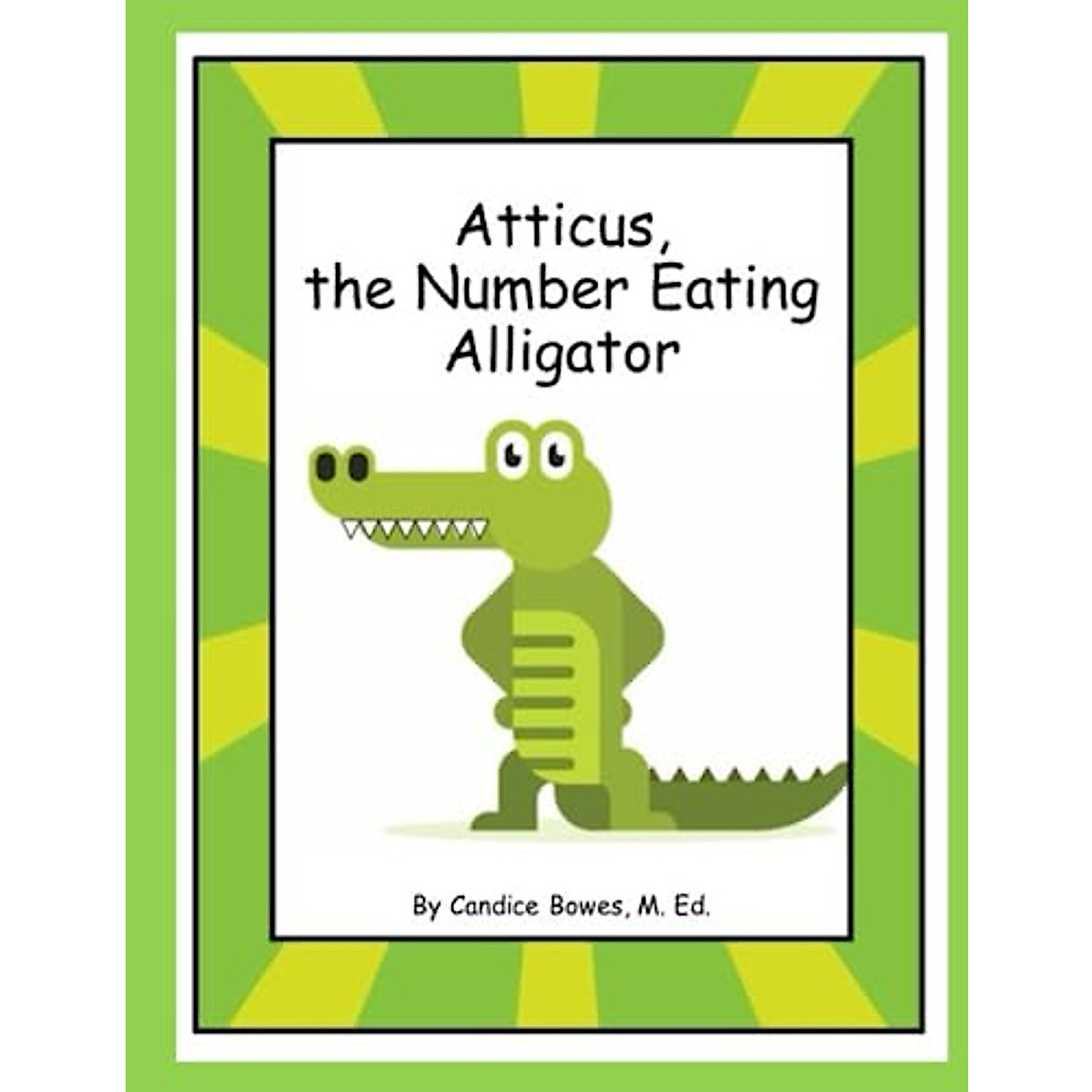 Atticus, the Number Eating Alligator