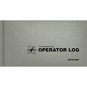 The Standard UAS Operator Logbook: ASA-SP-UAS1 (Standard Pilot Logbooks)
