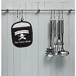 Funny Baking Oven Pads Pot Holder with Pocket for Baker Many Have Eaten Here Few Have Died (Few Have Died)