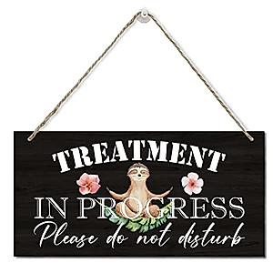 Treatment in Progress Please Do Not Disturb Wall Decor Sign, Printed Wood Plaque Sign, Hanging Door Sign for Yoga or Pet Baby in Training Use, Hanging Door Sign for Office or Salon Use 12" x 6"