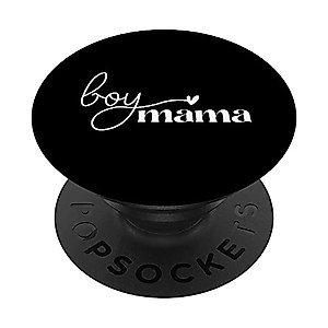 Boy Mama Mothers Day Mom Of Boys Momma Funny Saying PopSockets Swappable PopGrip
