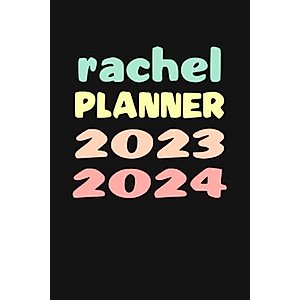 rachel: Custom Name Weekly Planner 2023-2024