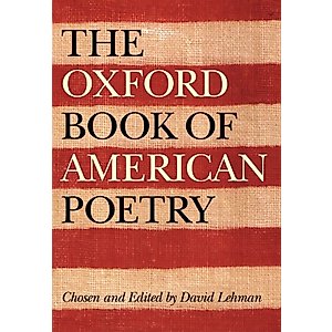 The Oxford Book of American Poetry