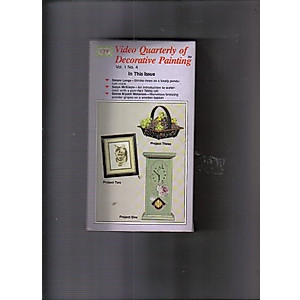 Video Quarterly of Decorative Painting, Vol. 1 No.4. Stroke Roses on Pendulum Clock. Water Color with a Tabby Cat. Bronzing Powder Grapes on Wodden Basket