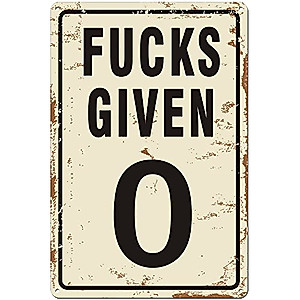 Uflashmi 0 Fucks Given Sign, Funny Garage Signs for Men, Vintage Metal Signs for Man Cave Decor, Aluminum, 8x12 Inch