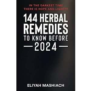 144 HERBAL REMEDIES TO KNOW BEFORE 2024
