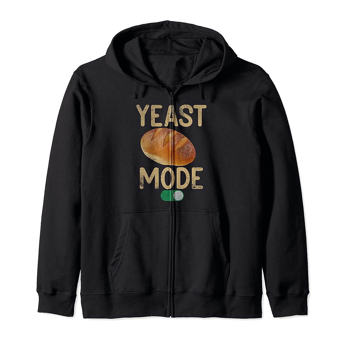 Bread Baking Yeast Mode Sourdough Starter Jar Delicious Cake Zip Hoodie