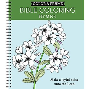 Color & Frame - Bible Coloring: Hymns (Adult Coloring Book)