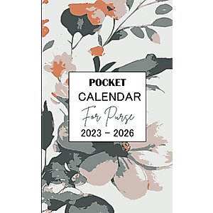 Pocket Planner 2023-2026 for Purse: From June 2023 To December 2026, With Calendars