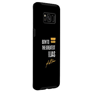 Galaxy S8 Bow To The Greatest Ilias Of All Time First Given Name Case