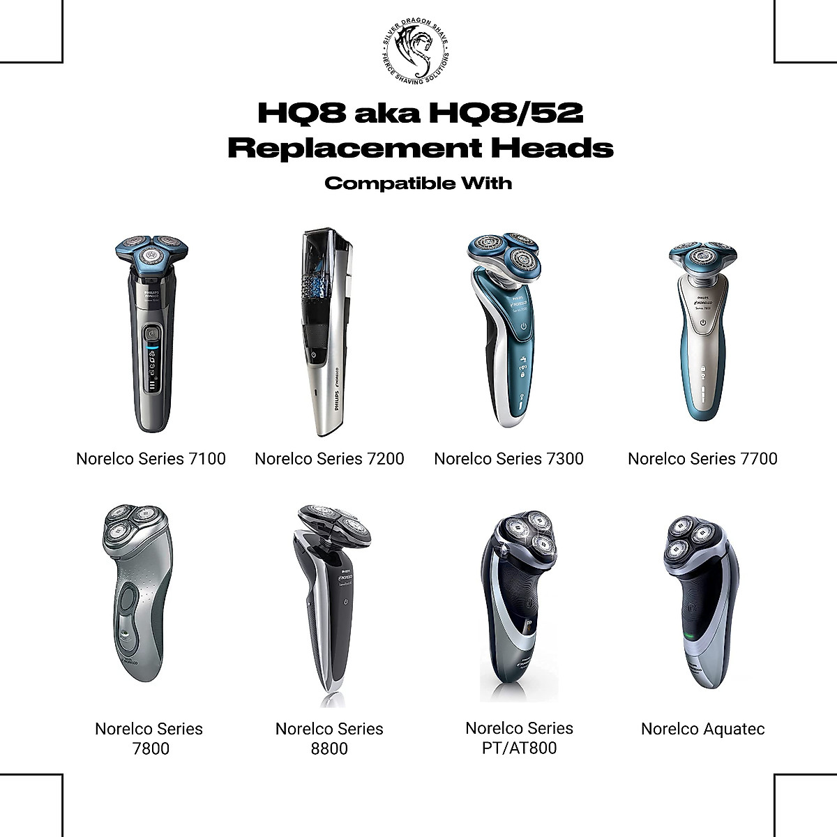 Silver Dragon Shave HQ8 Norelco Replacement Heads – HQ8/52 Blades Compatible with Philips Norelco Series 7100, 7200, 7300, 7700, 7800, 8800, PT/AT700, PT/AT800 & Aquatec Electric Shavers, Pack of 3