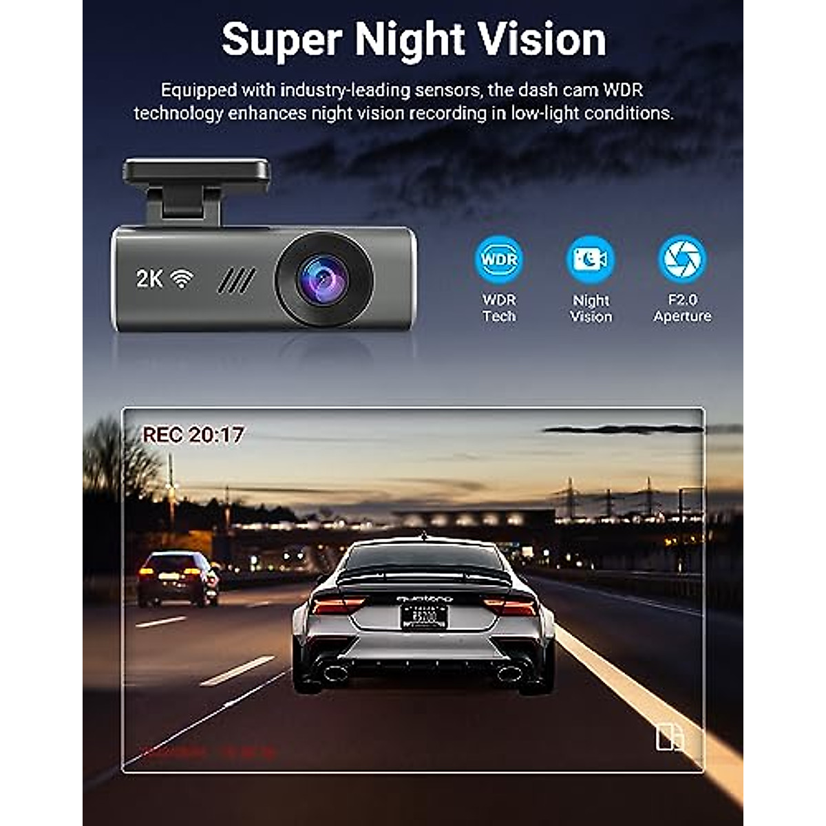 Dash Cam 2K WiFi Car Camera 1440P Dash Camera for Cars,Front Dashcam for Cars with Super Night Vision, WDR, Loop Recording, G-Sensor, 170°Wide Angle, Parking Monitor, WiFi &APP, Support 128GB Max
