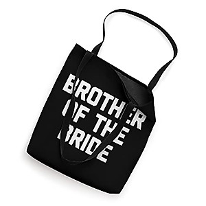 Brother Of The Bride T-Shirt funny bachelor party t-shirts Tote Bag