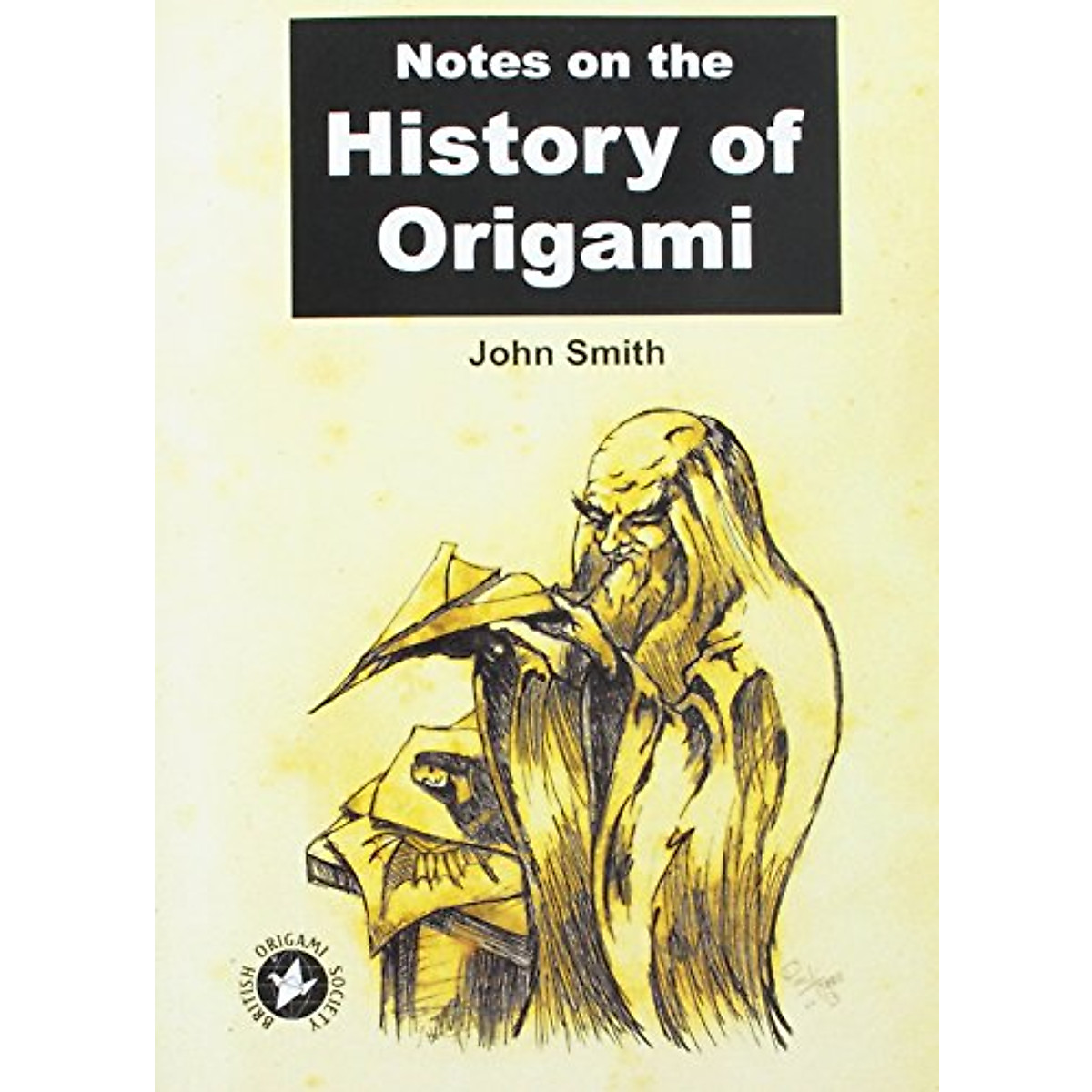 Notes on the History of Origami