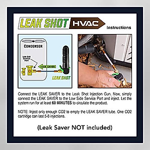 Leak Saver - Leak Shot HVAC - Leak Sealant Injector and Condensate Line Blaster - Non-Contaminating CO2 Cartridges - for A/C and Mini Splits - Systems Up to 5 Tons