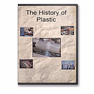The History of Plastic on DVD - Mylar, Plexiglas, Saran Wrap and Much More